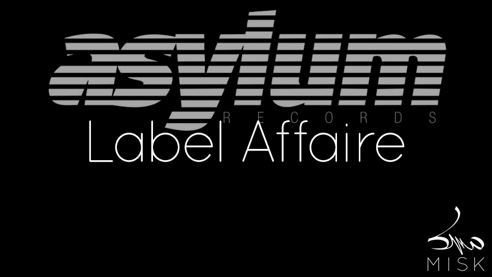 Label Affaire - Asylum Records
